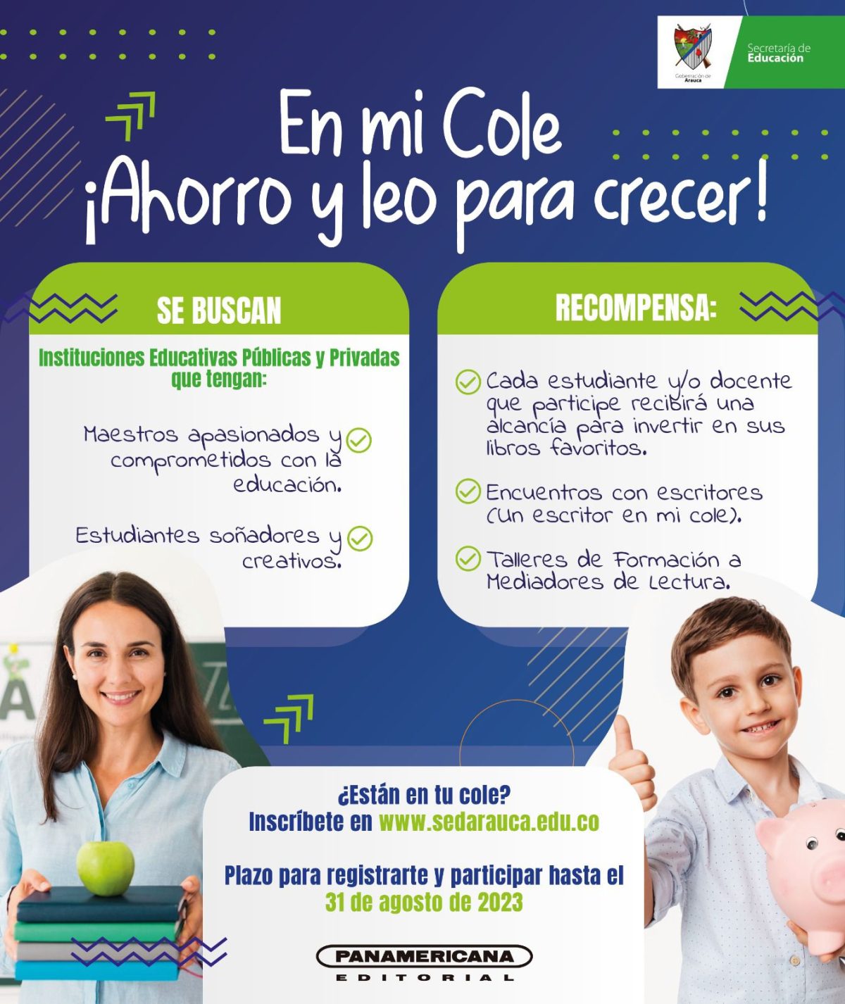 ”En mi Cole, ahorro y leo para crecer”, iniciativa de la Secretaría de Educación Departamental ...